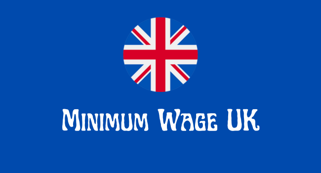 Minimum Wage UK: What is the Current UK Minimum Wage and Expected Rise ...